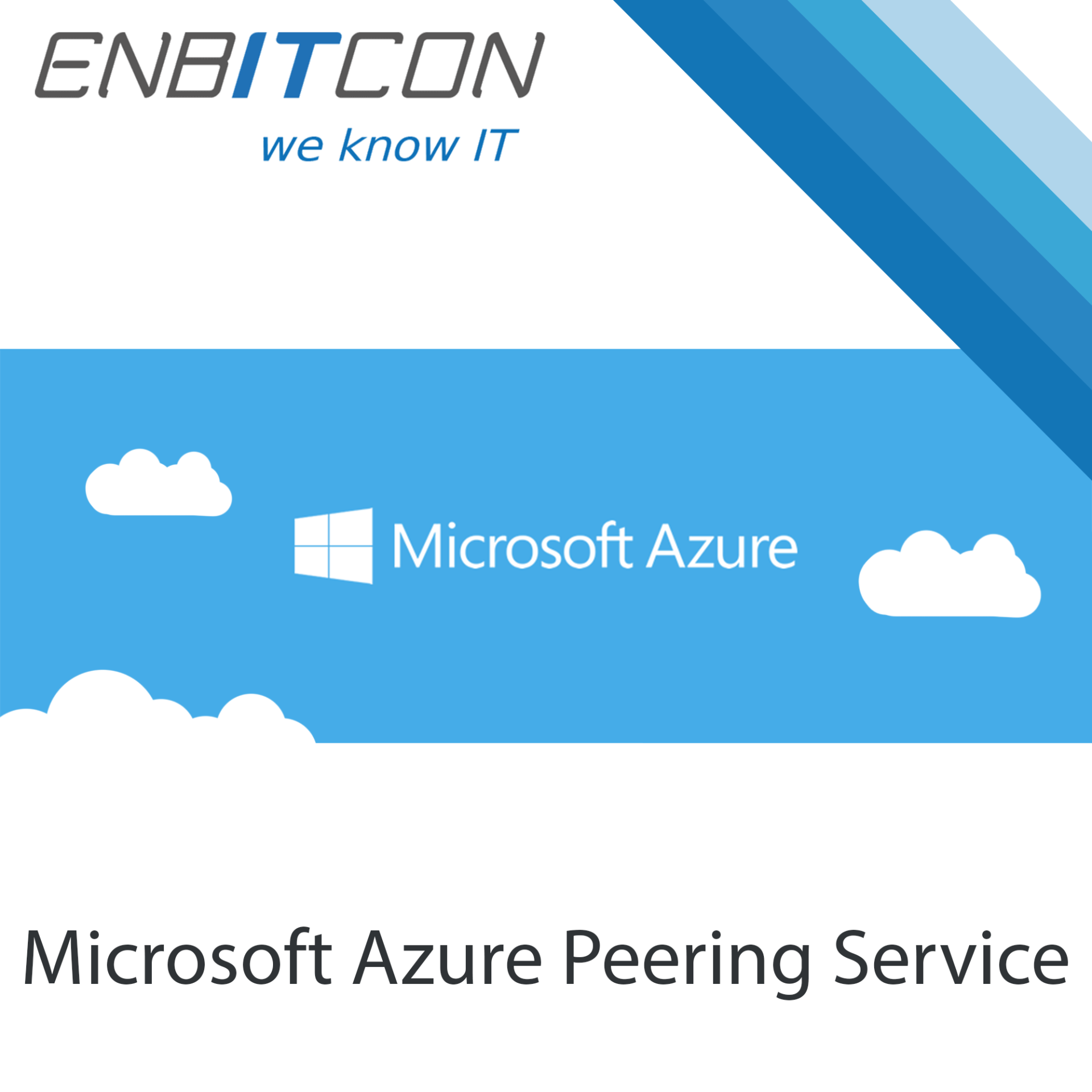 Microsoft Azure Peering Service: Reliable and optimised connection to ...